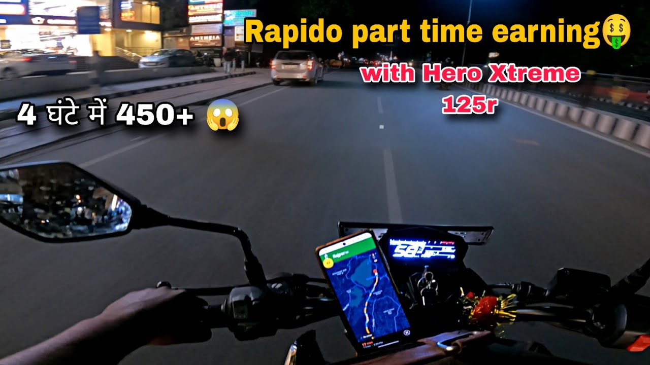 Rapido part time earning🤑!! with Hero Xtreme 125r🔥!! 4 घंटे में 450+ 😱 - YouTube