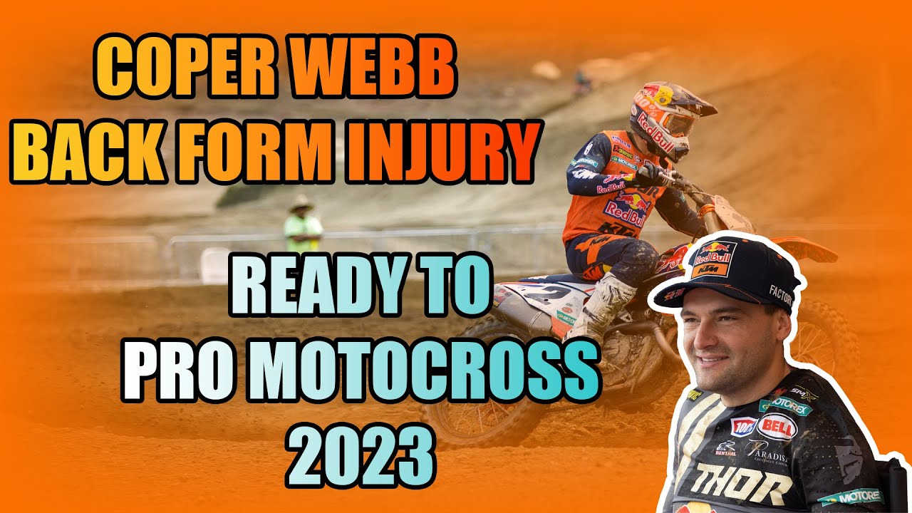Cooper Webb Coming Back From Injury " Ready to Pro Motocross 2023 ...