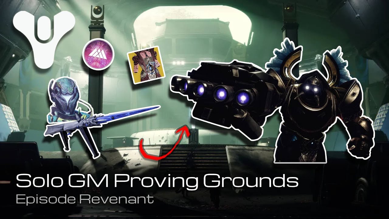 Solo GM Proving Grounds | Destiny 2 Episode Revenant - YouTube