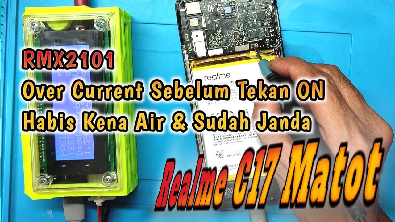 Cara Atasi Realme C17 RMX2101 Mati Total #Waterdamage - YouTube