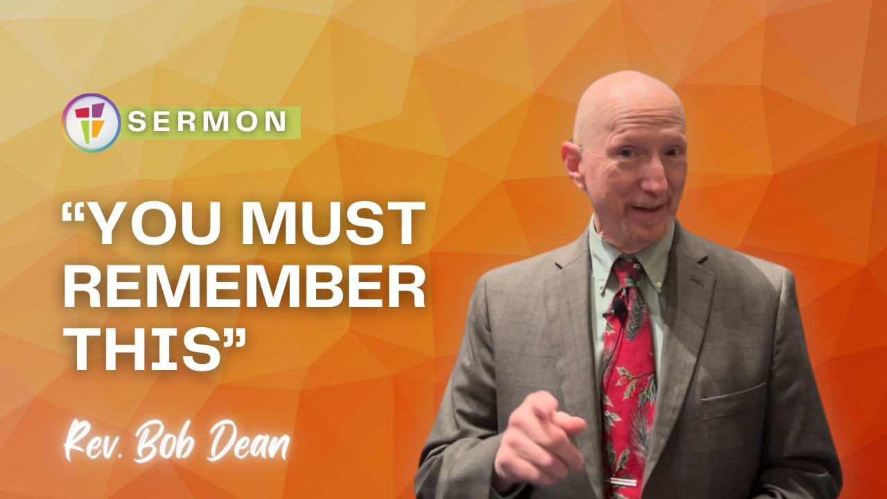 Sermon Preview | “You Must Remember This” - YouTube