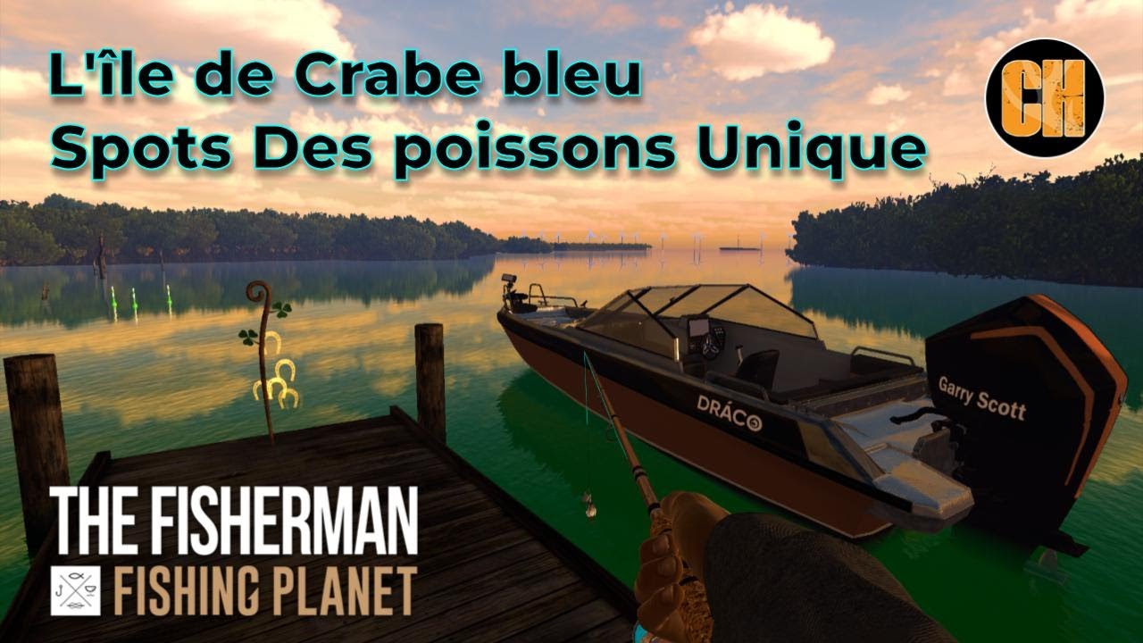 FISHING PLANET #38 L'ile au crabe bleu Tuto Spot des poissons Unique ...