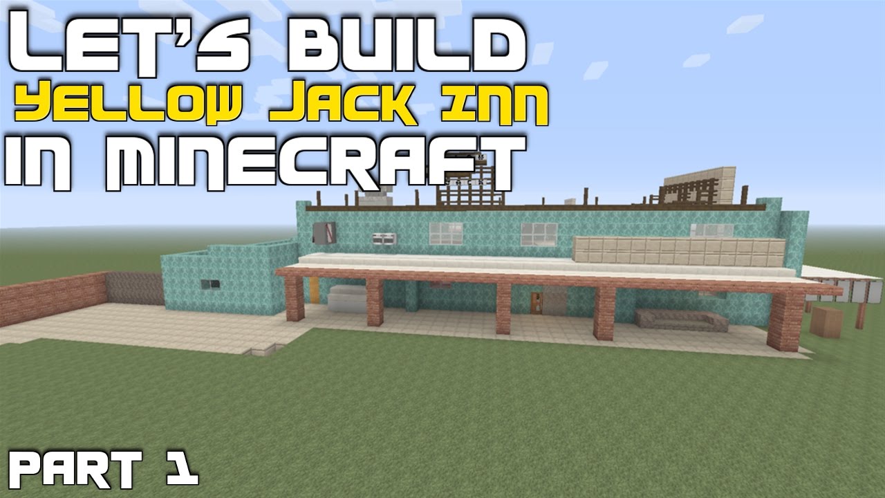 Let's Build Yellow Jack Inn from GTA 5 in Minecraft: Part 1 - YouTube