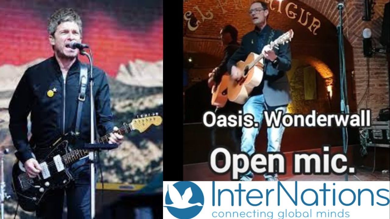OPEN MIC NIGHT. InterNations event. 3rd march. 2023. Oasis. Wonderwall ...