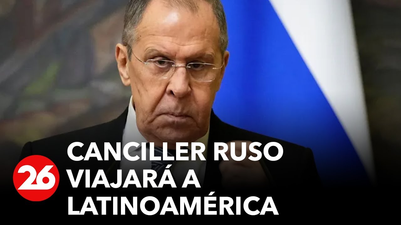 Canciller ruso visitará Latinoamérica - YouTube