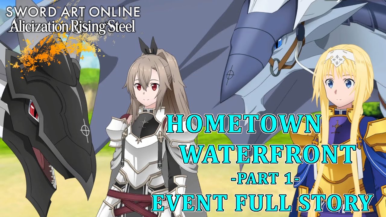 SAO: Alicization Rising Steel - Hometown Waterfront Summer Event Part 1 ...
