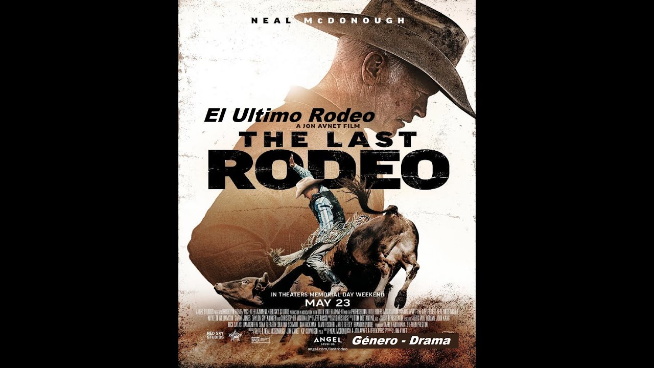 El Ultimo Rodeo ( The Last Rodeo ) 2025 - Trailer Pelicula ...