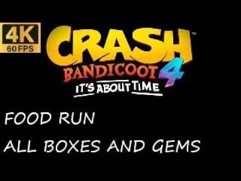 [37] 4K CRASH BANDICOOT 4 FOOD RUN ALL BOXES AND GEMS WALKTHROUGH NO ...