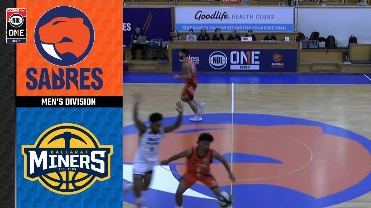 NBL1 Men | Sandringham Sabres vs. Ballarat Miners - Game Highlights ...