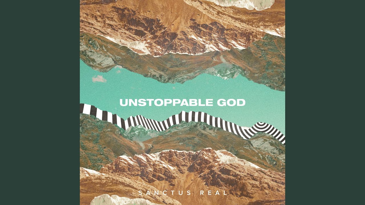 Unstoppable God - YouTube
