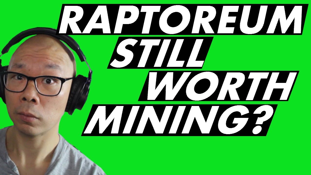 Is Raptoreum Mining Worth It In 2022 - YouTube
