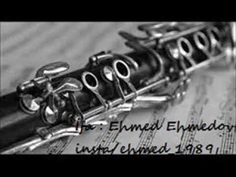 Əhməd Əhmədov Lirika 2019 (Klarnet)