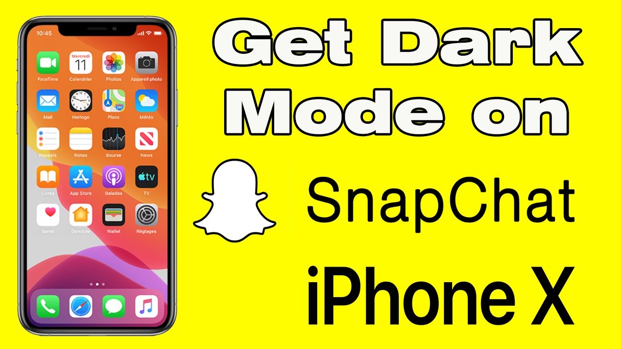 How To Make Snapchat Dark Mode IPhone X IPhone Xr IPhone Xs Max YouTube How To Make Snapchat Dark Mode IPhone X IPhone Xr IPhone Xs Max YouTube