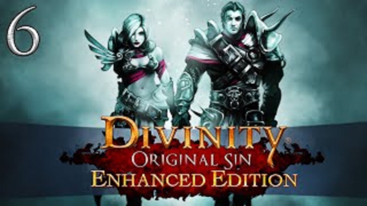 Divinity: Original Sin - Enhanced Edition [HD/Blind] Playthrough part 6 ...