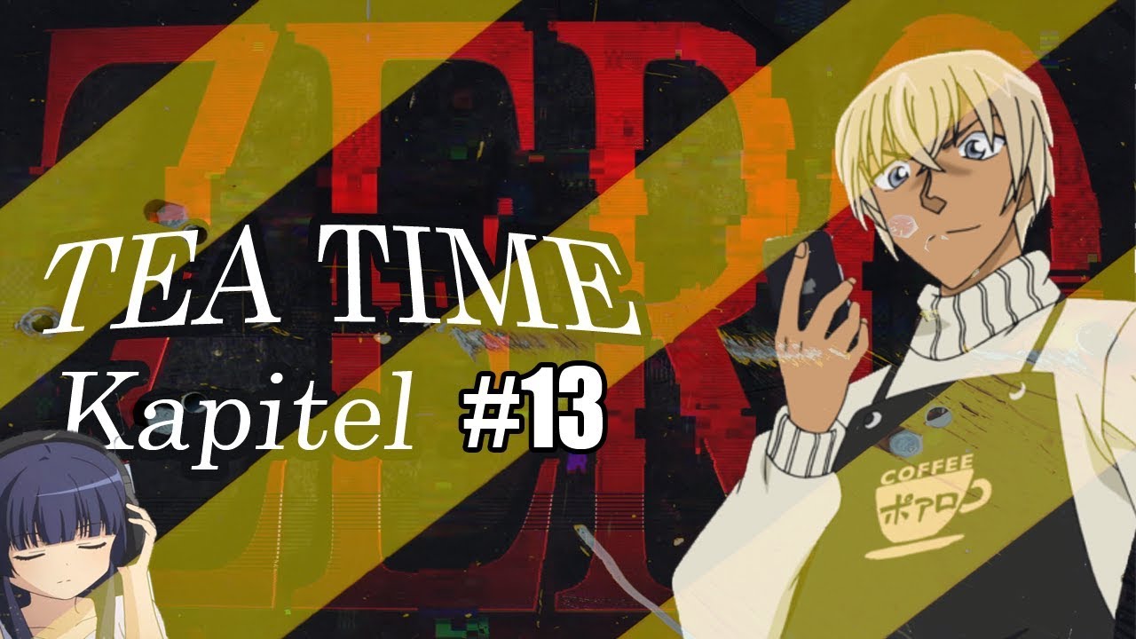 🍵Zero's Tea Time🍵 // ️Amuro und Azusa ️ //DETEKTIV CONAN Spin-Off ...