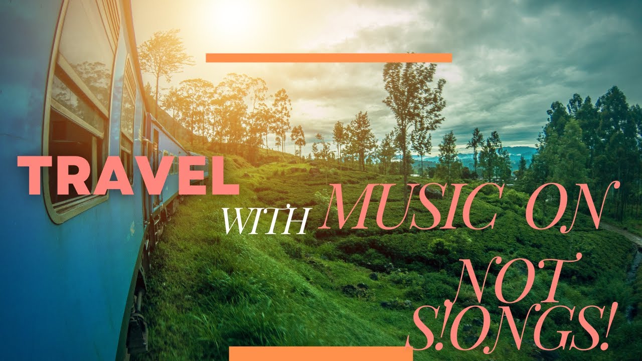 Travel Music. - YouTube