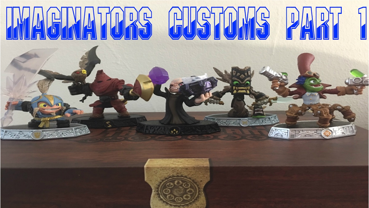 Skylanders Imaginators Customs Part 1!! (Kaos ,Hood Sickle, Ambush, and ...