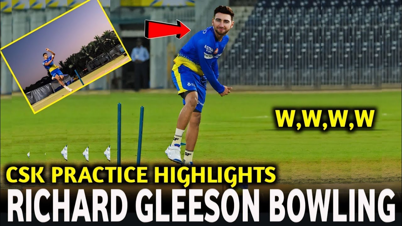 CSK New Bowler Richard Gleeson Practice | CSK Practice Highlights ...