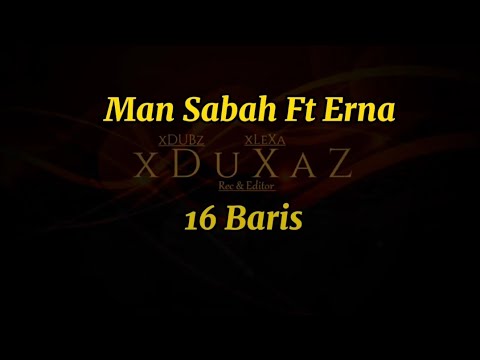 "16 Baris" LIRIK (MAN KINABALU FT ERNA) @mankinabalu41 - YouTube