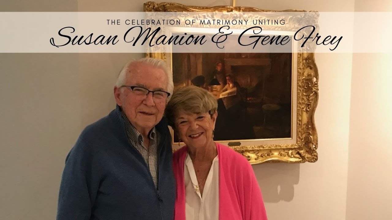The Celebration of Matrimony Uniting Susan Manion & Gene Frey - YouTube