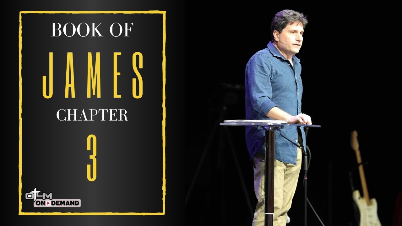 James Chapter 3 Bible Study | Book of James Series - YouTube