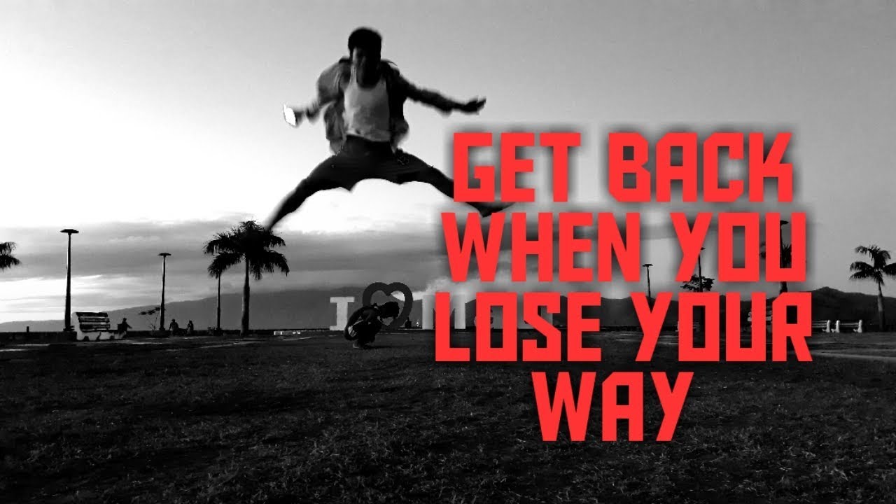 How to Get Back When you Lose your way | motivation - YouTube