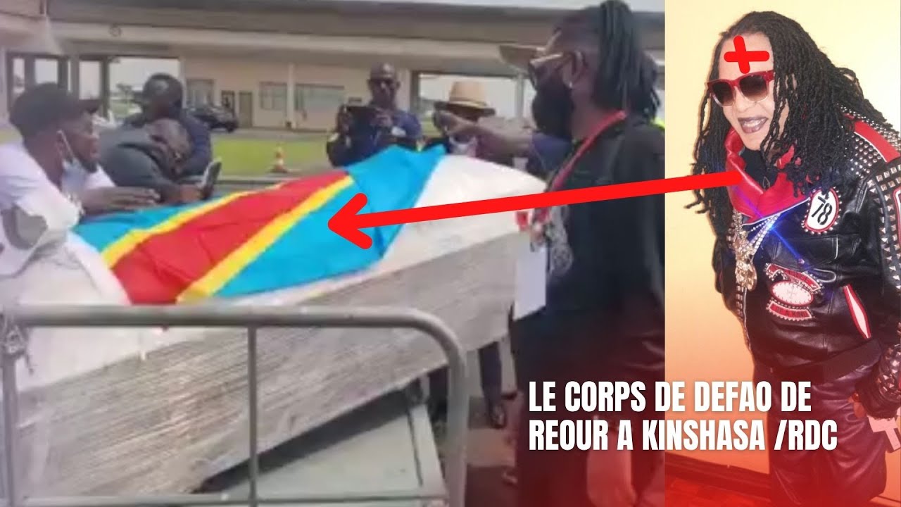 ARRIVEE DE CORPS DE GENERAL DEFAO A KINSHASA /RDC - YouTube