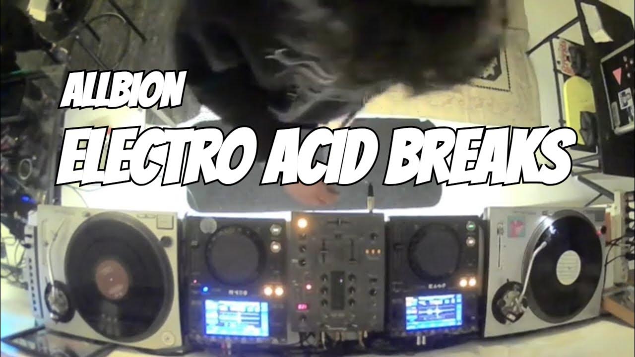 Electro, Breakbeat, Acid Bass Mix by ALLbion #electro #breakbeat #breaks #acid - YouTube
