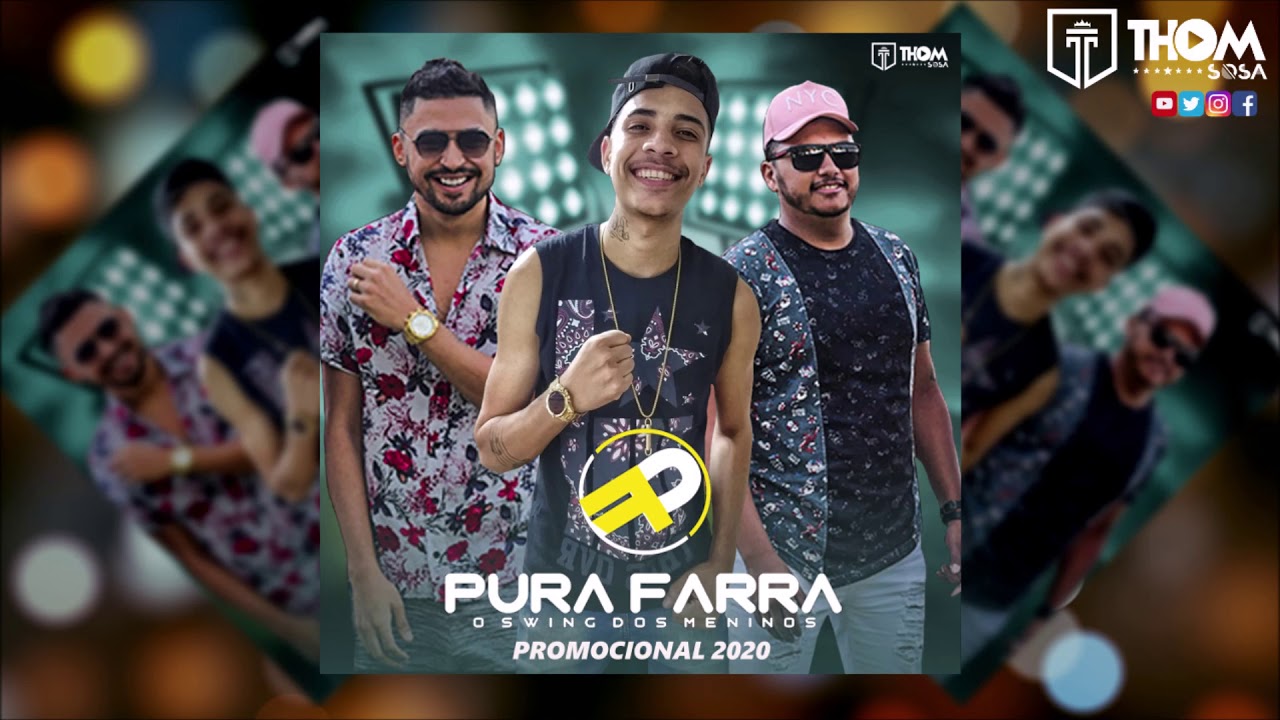 Banda Pura Farra - Promocional 2020 (O Swing Dos Meninos) - YouTube