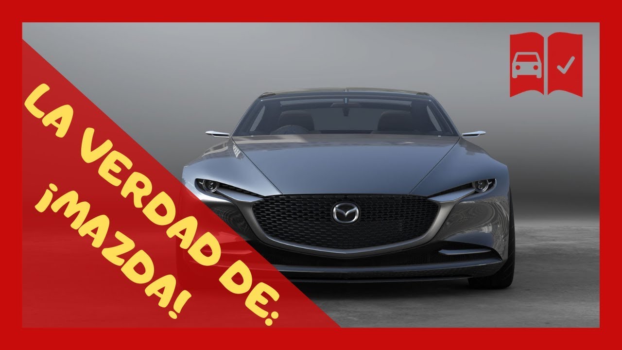 ¿SON BUENOS LOS MAZDA? - Analizando la marca - YouTube