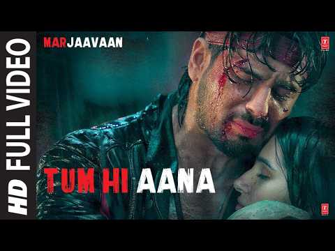 Tum Hi Aana Full Video | Jubin Nautiyal | Payal Dev | Riteish D, Sidharth M, Tara S
