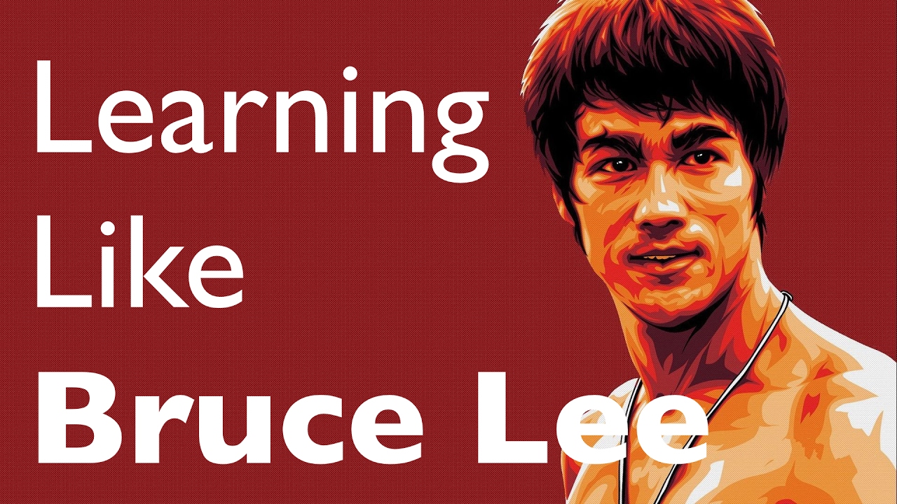 Learn like Bruce Lee - What we can Learn from Bruce Lee to get better ...