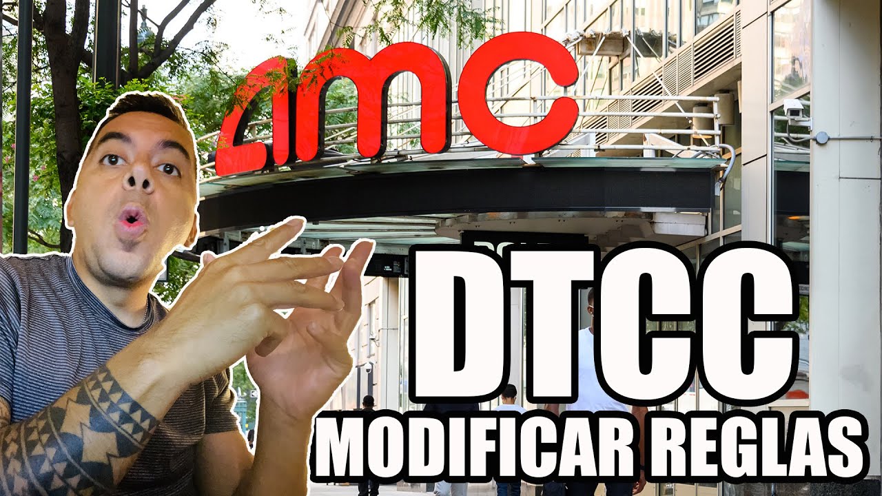 AMC SHORT SQUEEZE ULTIMA HORA DTCC PIDE CAMBIO A REGLAS PORQUE PUEDE ...