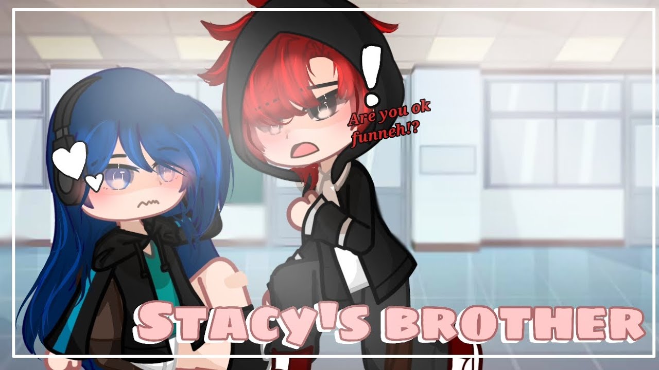 Stacy's brother| GCMV| Falec | Yhs Funneh | read desc| Peachia! - YouTube