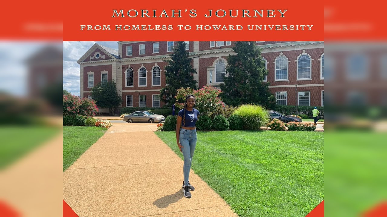 Moriah's Journey From Homeless To Howard University - YouTube
