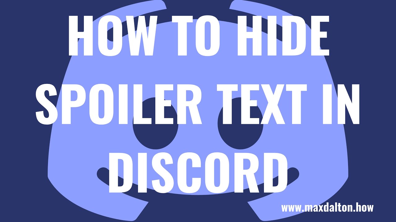 How To Hide Spoiler Text In Discord YouTube How To Hide Spoiler Text In Discord YouTube