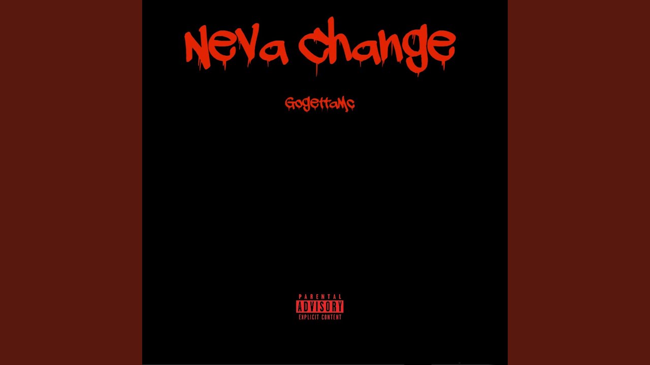Neva Change - YouTube