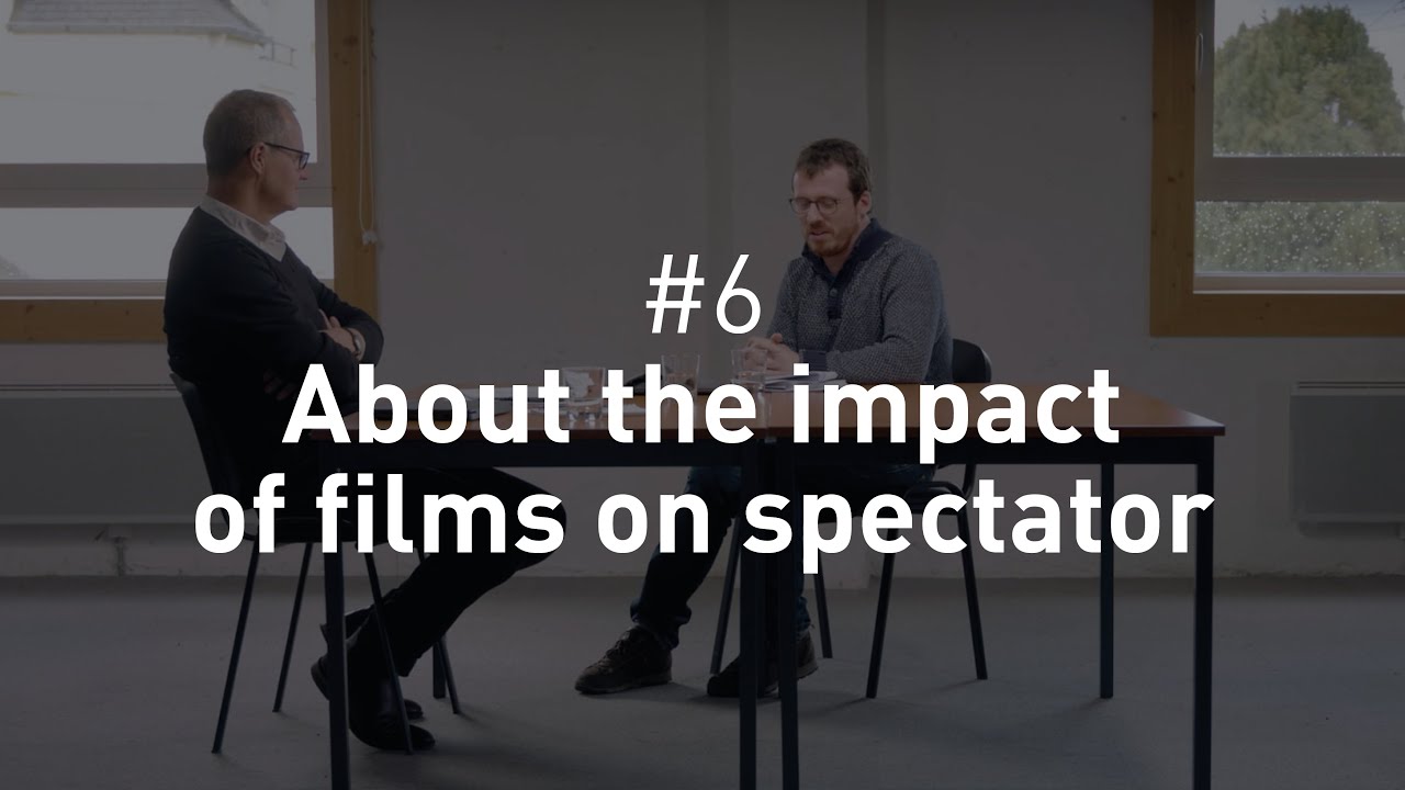 [SPECTATOR #6] About the impact of films on spectators - YouTube