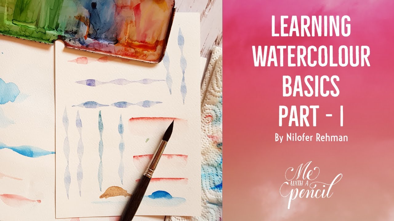 Watercolor basics Part 1 | Basic strokes and techniques of watercolor ...