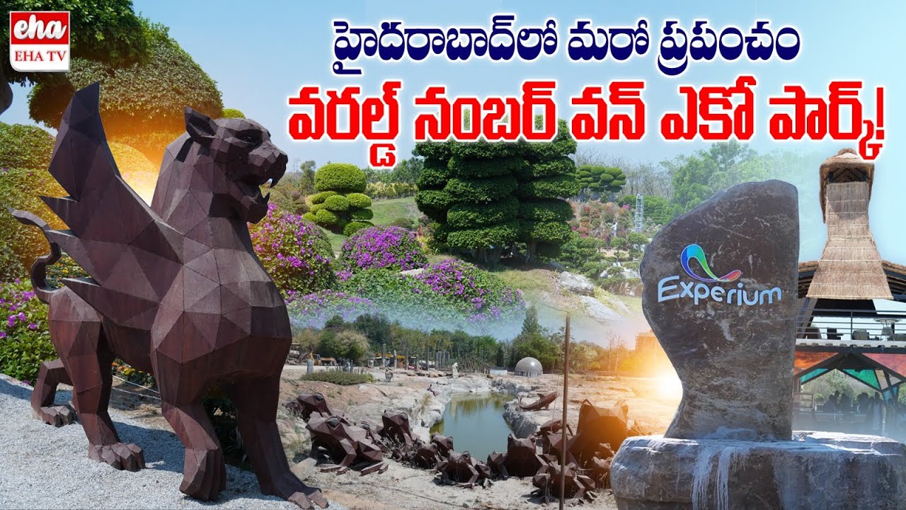 New World Unlocked! Experium Eco Park Hyderabad – A Must-Visit ...
