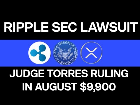 RIPPLE XRP: JUDGE TORRES MADE A DECISION REGARDING THE RIPPLE SEC ...