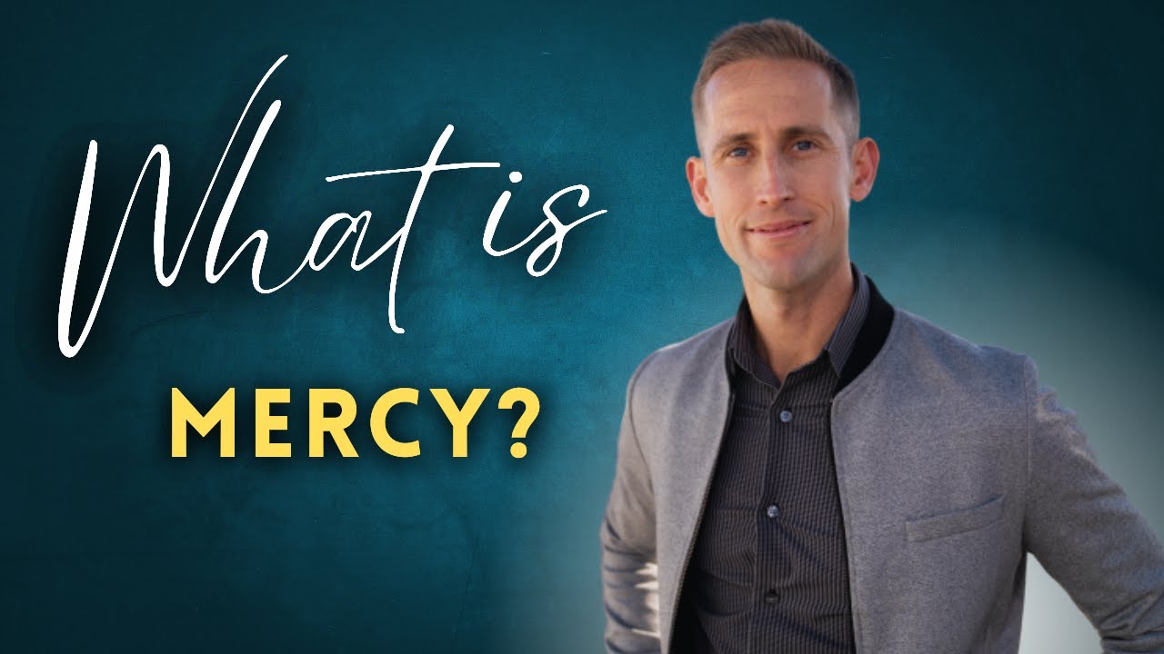 What Does the Bible Say About Mercy? - YouTube