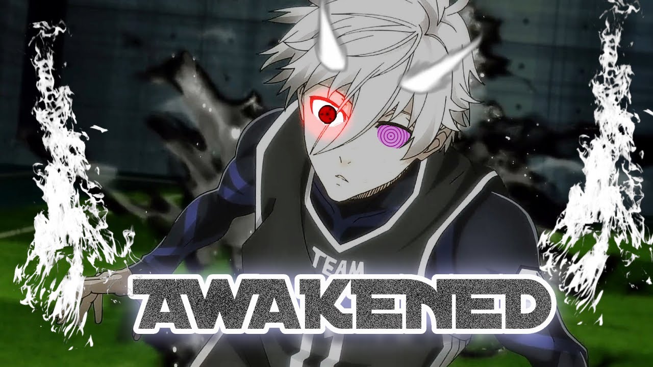 Awakened "Nagi" - Blue Lock [Edit/AMV] - YouTube