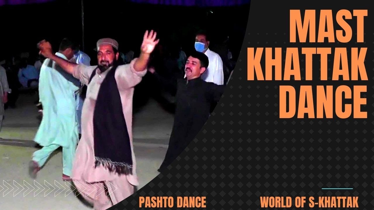 MAST KHATTAK DANCE | PASHTO DANCE - YouTube