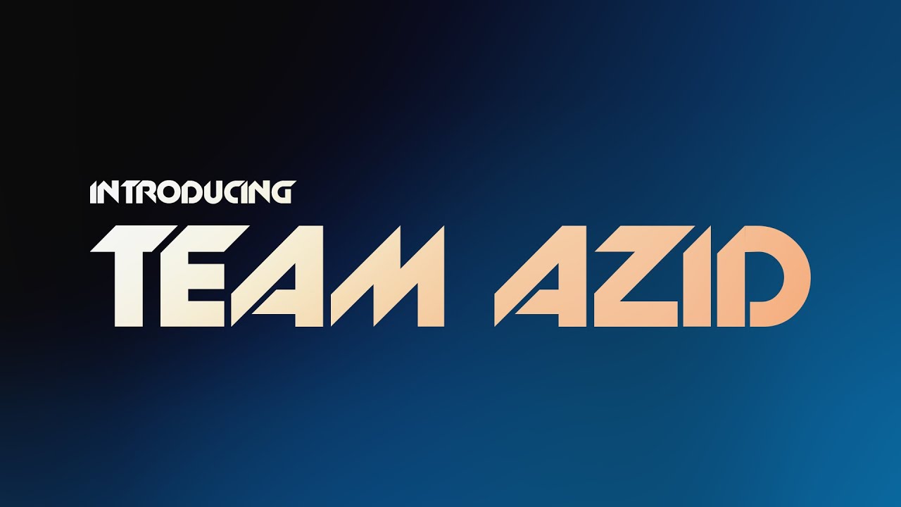 Introducing Team Azid - YouTube