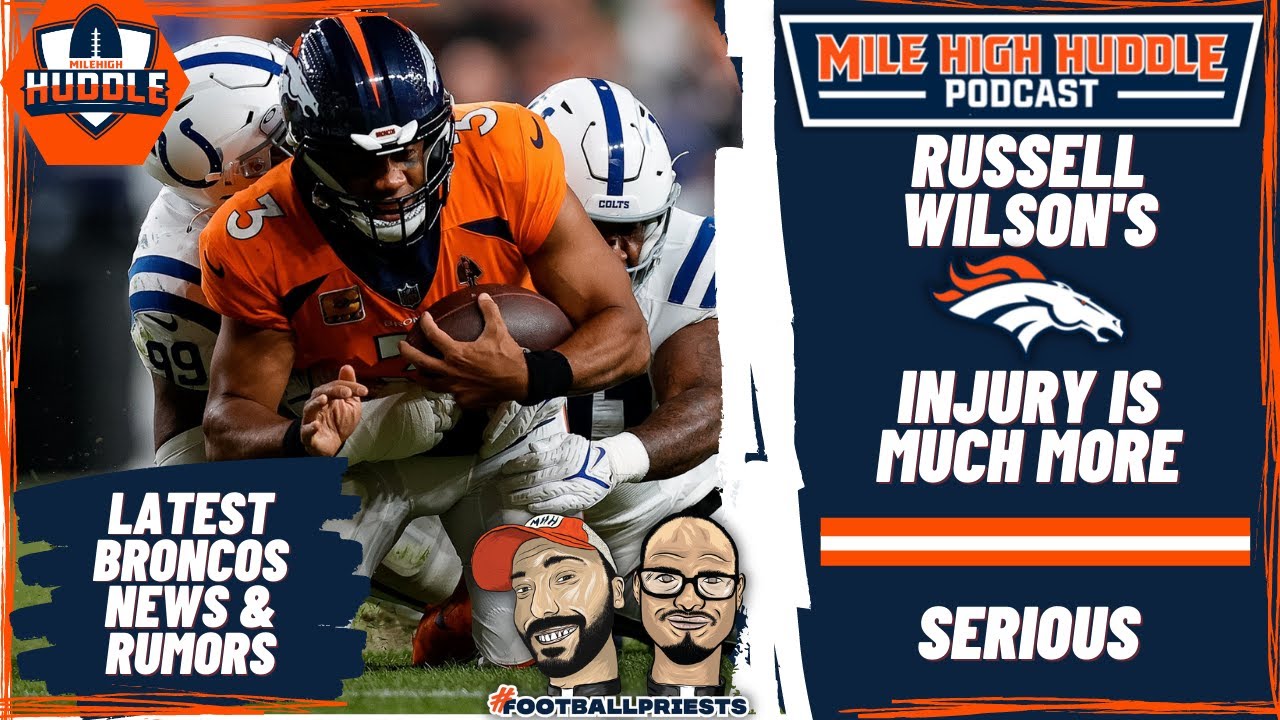 Russell Wilson's Shoulder Injury | What we Know | Outlook | Mile High ...