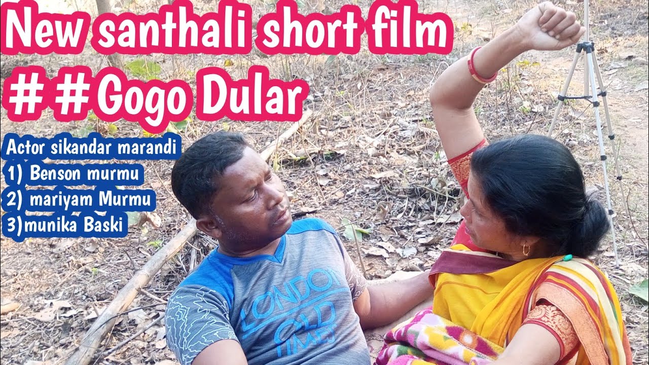 New santhali short film ## Gogo Dular - YouTube
