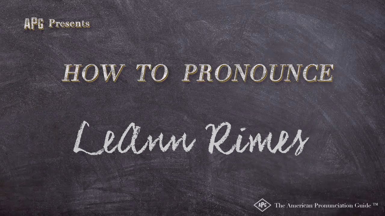 how-to-pronounce-leann-rimes-real-life-examples-youtube