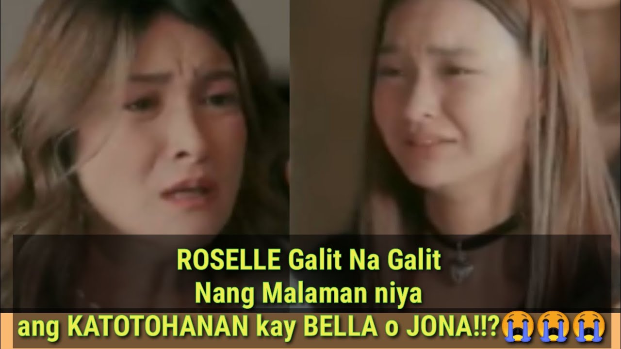 Arabella: Roselle Galit na Galit Kay Bella o Jona sa kanyang Nalaman😭😭😭 - YouTube