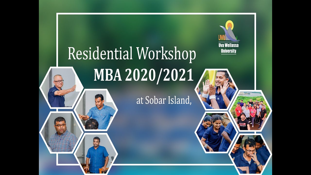 Residential Workshop of the MBA 2020/2021 Batch - YouTube
